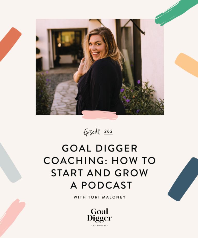 Goal Digger Coaching: How to Start a Podcast
