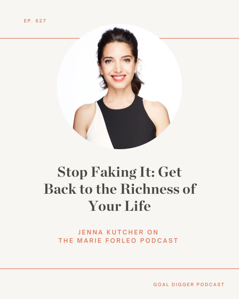 Stop Faking It: Get Back to the Richness of Your Life